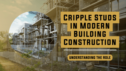 Understanding The Role Of Cripple Studs In Modern Building Construction ...